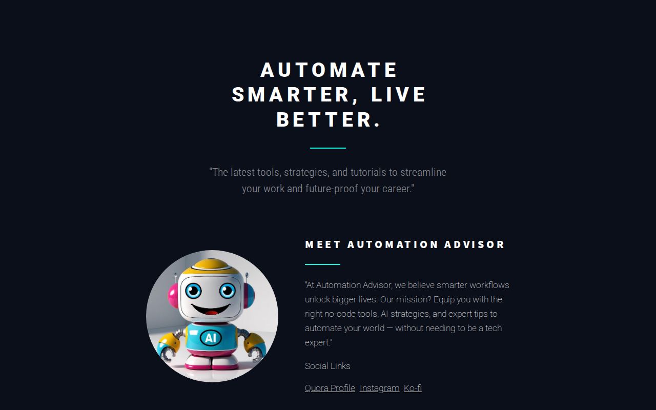 Automation-Advisor / Automate Smarter, Live Better.